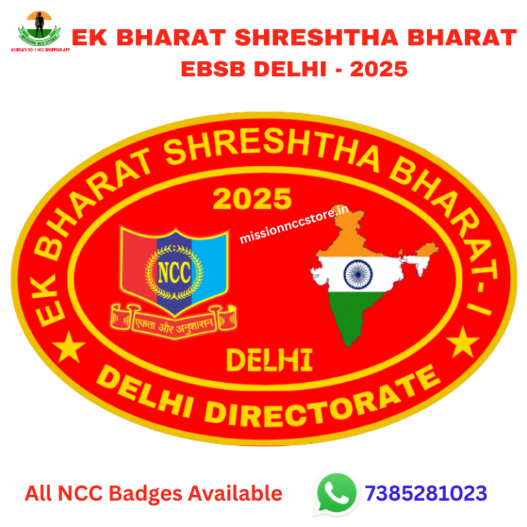 Ek Bharat Shreshtha Bharat EBSB Delhi Directorate NCC Camp Badge 2025 ...