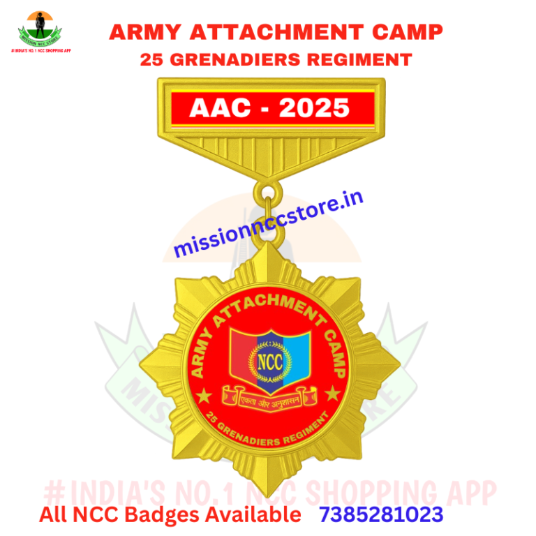 Army Attachment Camp 25 Grenadiers Regiment NCC Camp Badge 2025 | NCC ...